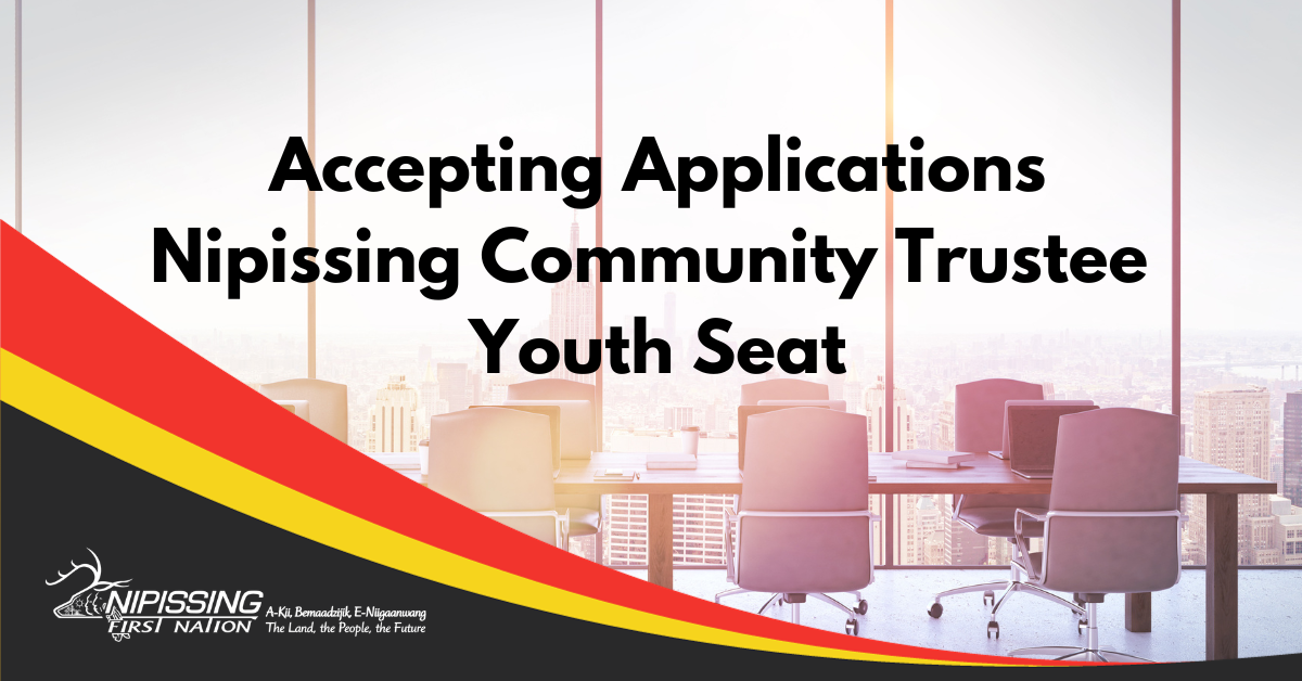 Accepting Applications Nipissing Community Trustee Youth Seat ...