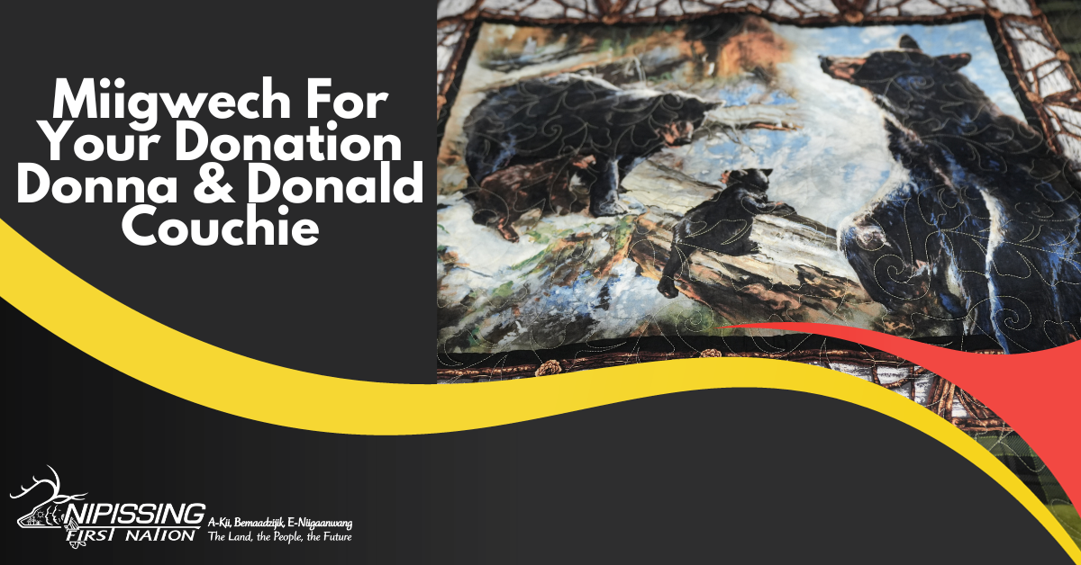 Miigwech For Your Donation Donna & Donald Couchie » Nipissing First Nation