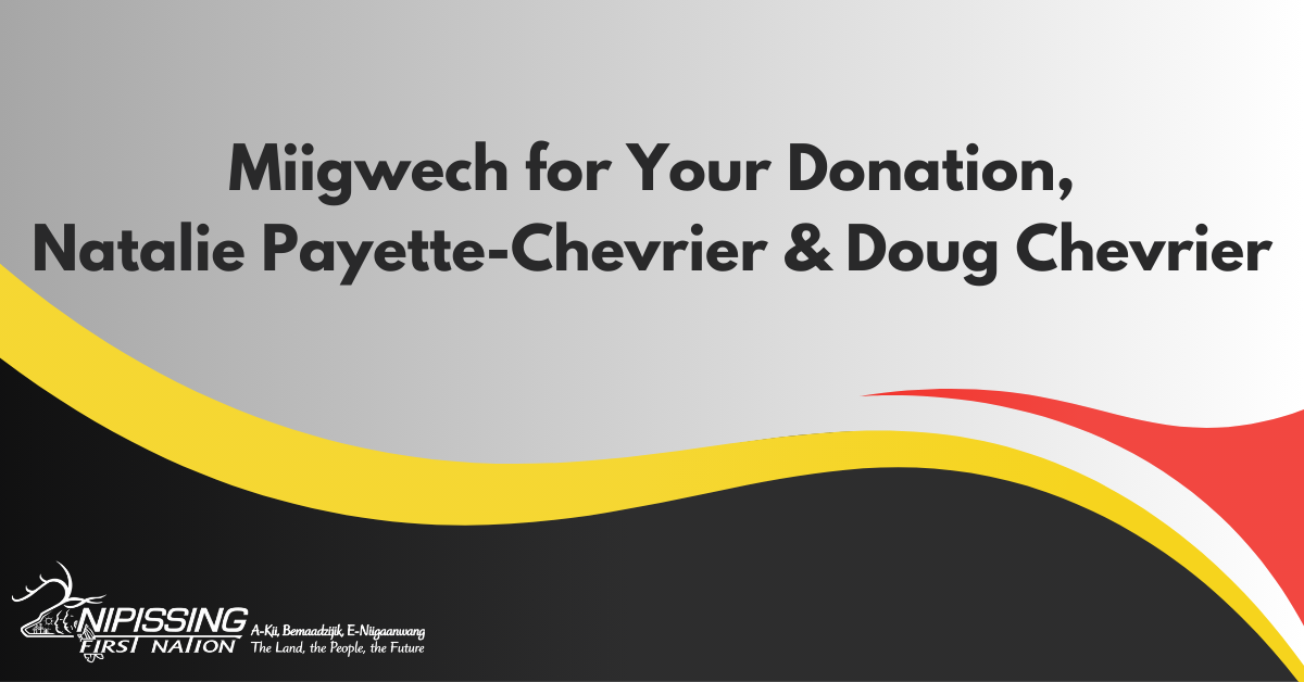 Miigwech for Your Donation, Natalie Payette-Chevrier & Doug Chevrier ...