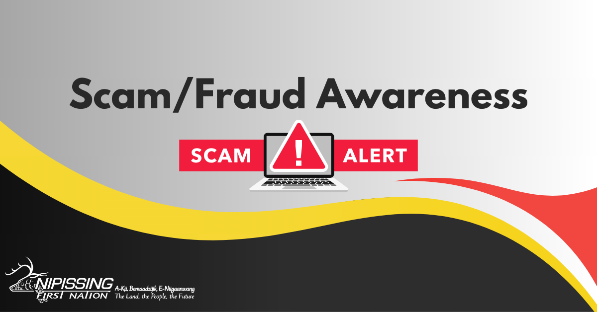 Scam/Fraud Awareness » Nipissing First Nation