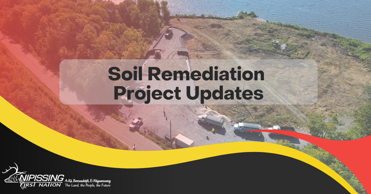 Soil Remediation Project Updates » Nipissing First Nation