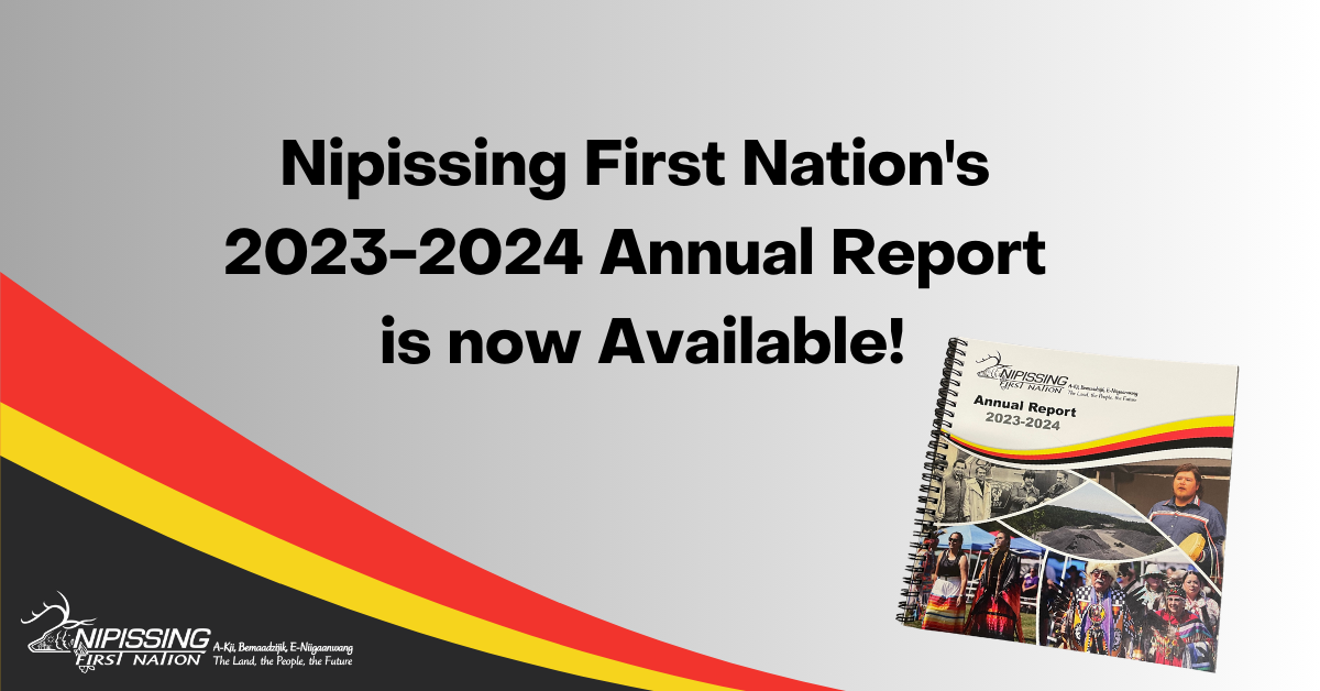 Nipissing First Nation's 2023-2024 Annual Report is now Available ...