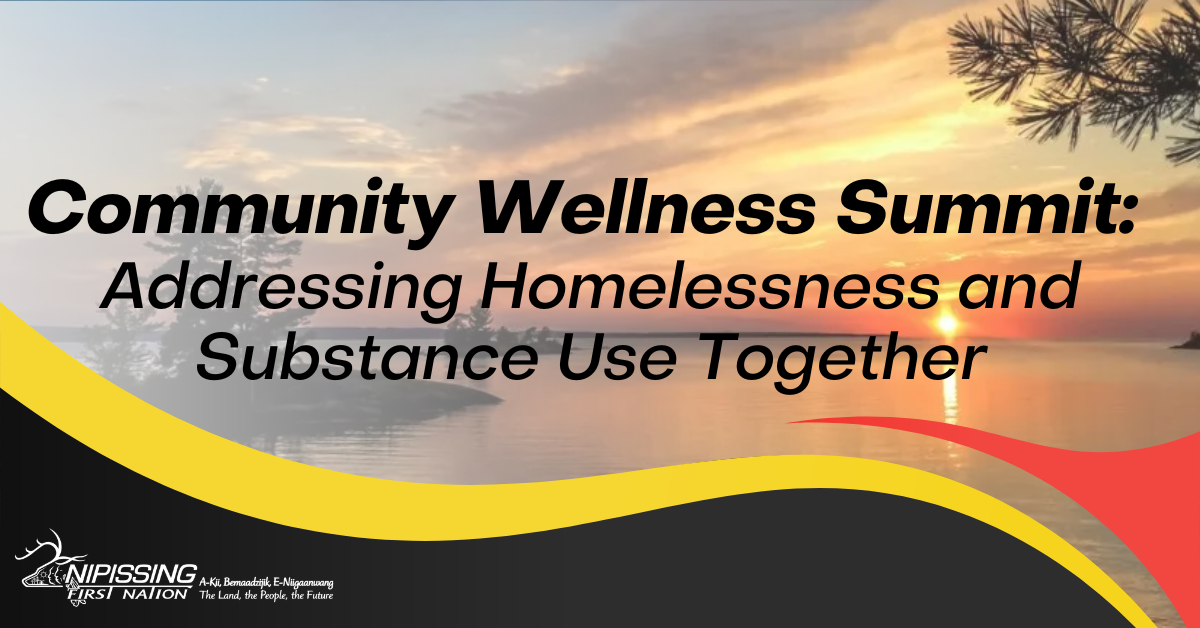 Community Wellness Summit: Addressing Homelessness and Substance Use ...
