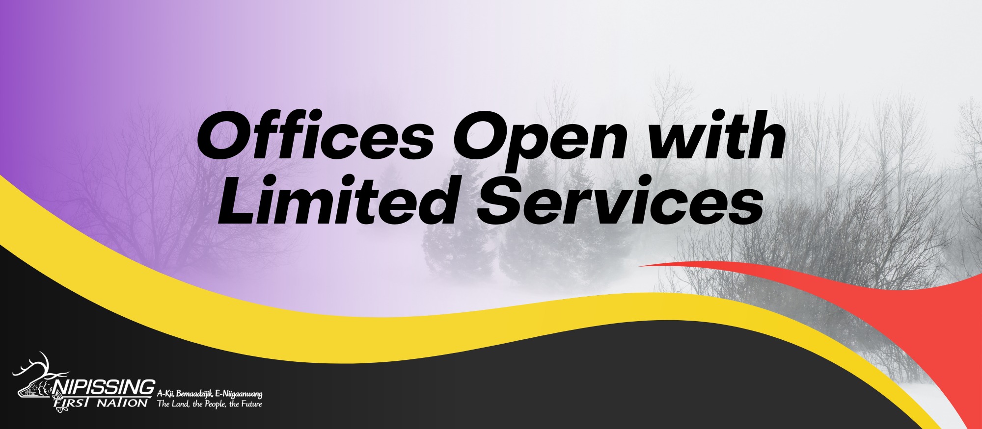 Offices Open with Limited Services » Nipissing First Nation
