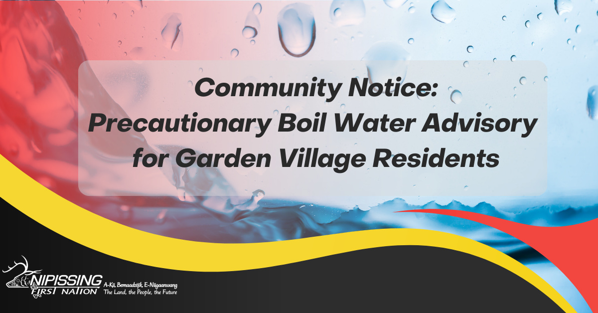 Community Notice: Precautionary Boil Water Advisory for Garden Village ...