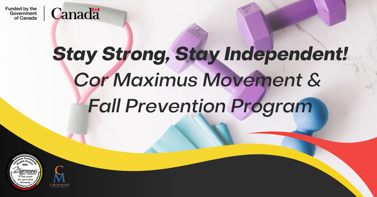 Stay Strong, Stay Independent! Cor Maximus Movement & Fall Prevention ...