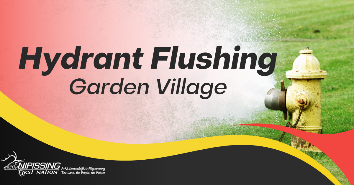 Hydrant Flushing in Garden Village » Nipissing First Nation